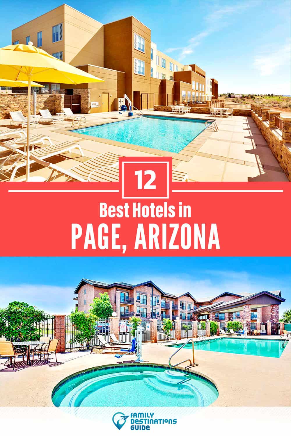 12 Best Hotels in Page, AZ — The Top-Rated Hotels to Stay At!