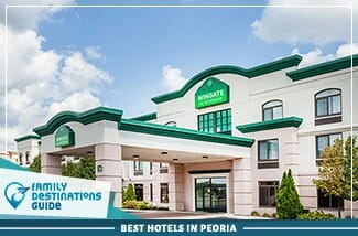 best hotels in peoria