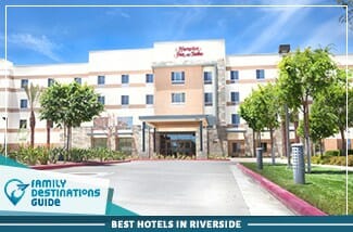 best hotels in riverside