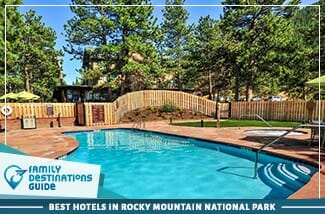 best hotels in rocky mountain national park