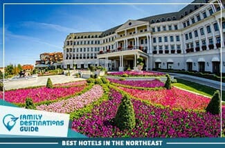 best hotels in the northeast