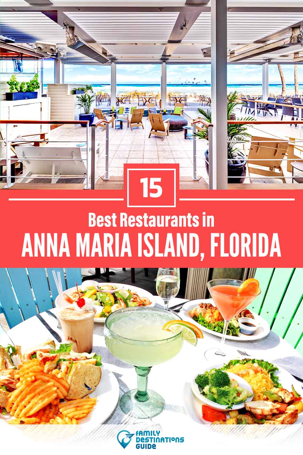 15 Best Restaurants in Anna Maria Island, FL — Top-Rated Places to Eat!