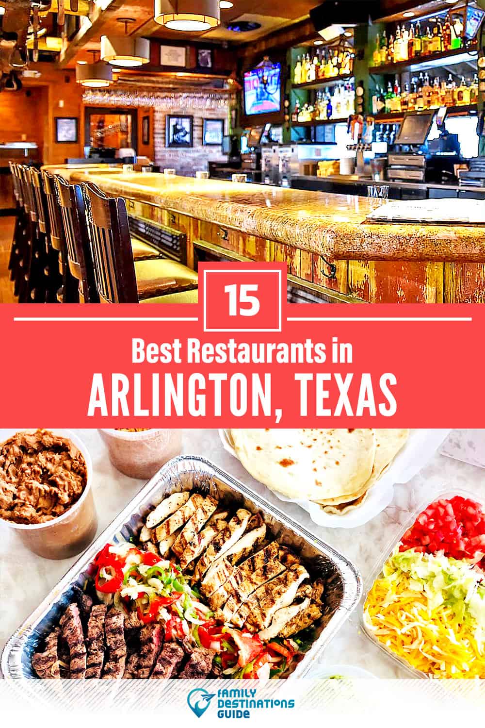 15 Best Restaurants in Arlington, TX — Top-Rated Places to Eat!