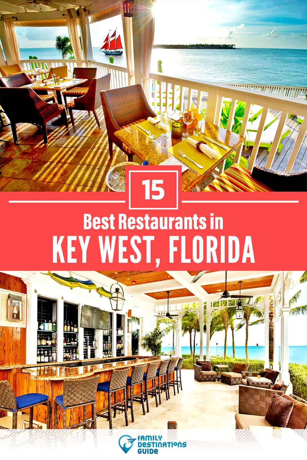 15 Best Restaurants in Key West, FL — Top-Rated Places to Eat!