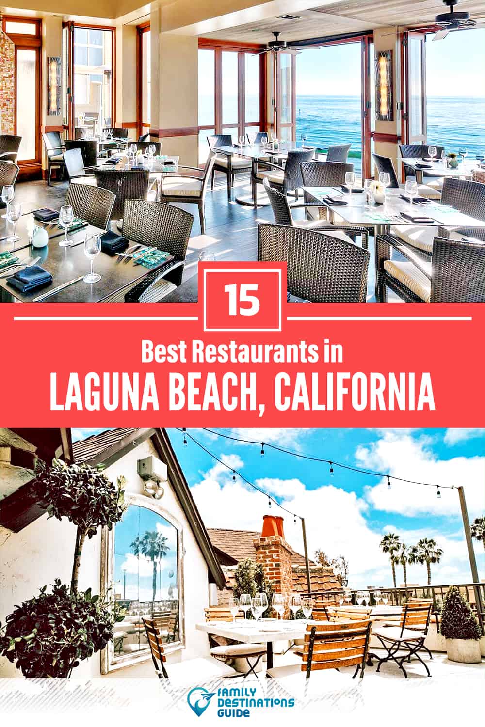 15 Best Restaurants in Laguna Beach, CA — Top-Rated Places to Eat!