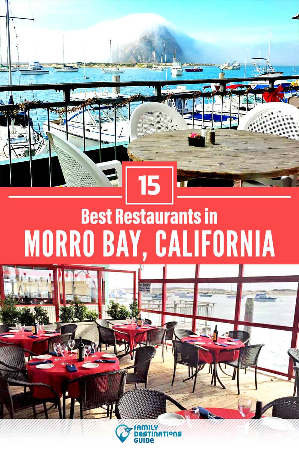15 Best Restaurants in Morro Bay, CA — Top-Rated Places to Eat!