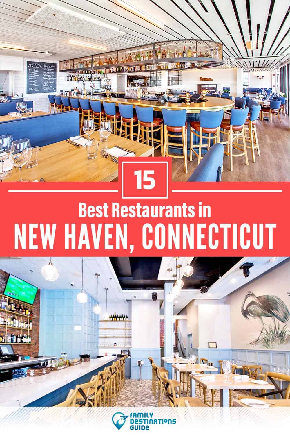 15 Best Restaurants in New Haven, CT — Top-Rated Places to Eat!