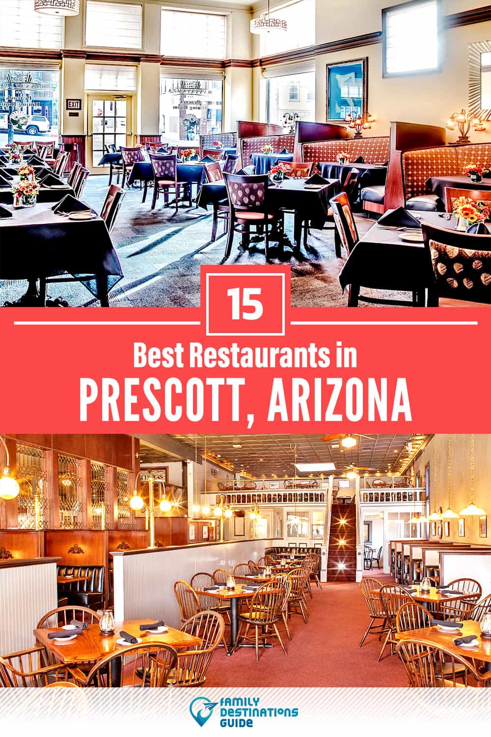 15 Best Restaurants in Prescott, AZ — Top-Rated Places to Eat!