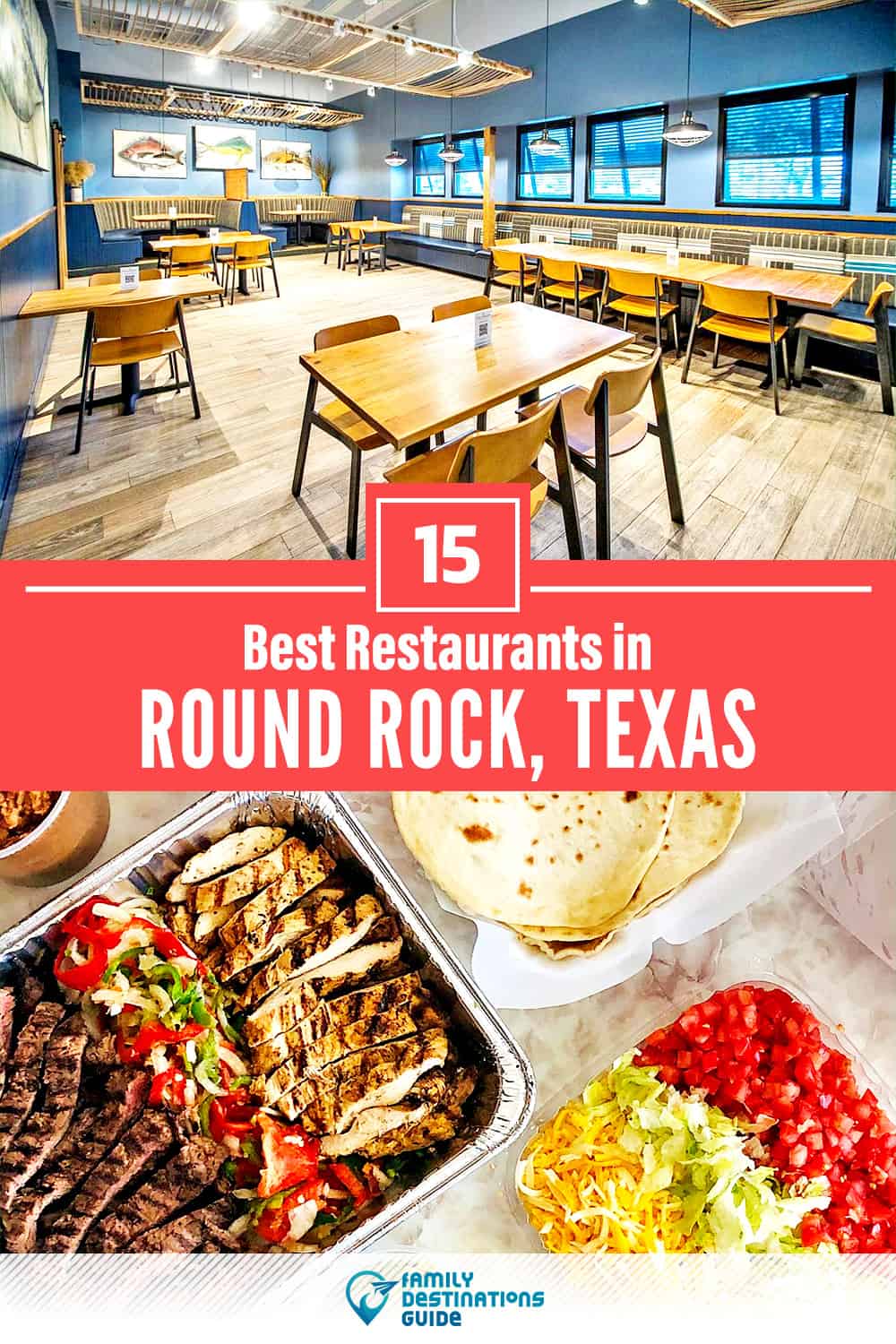 15 Best Restaurants in Round Rock, TX — Top-Rated Places to Eat!