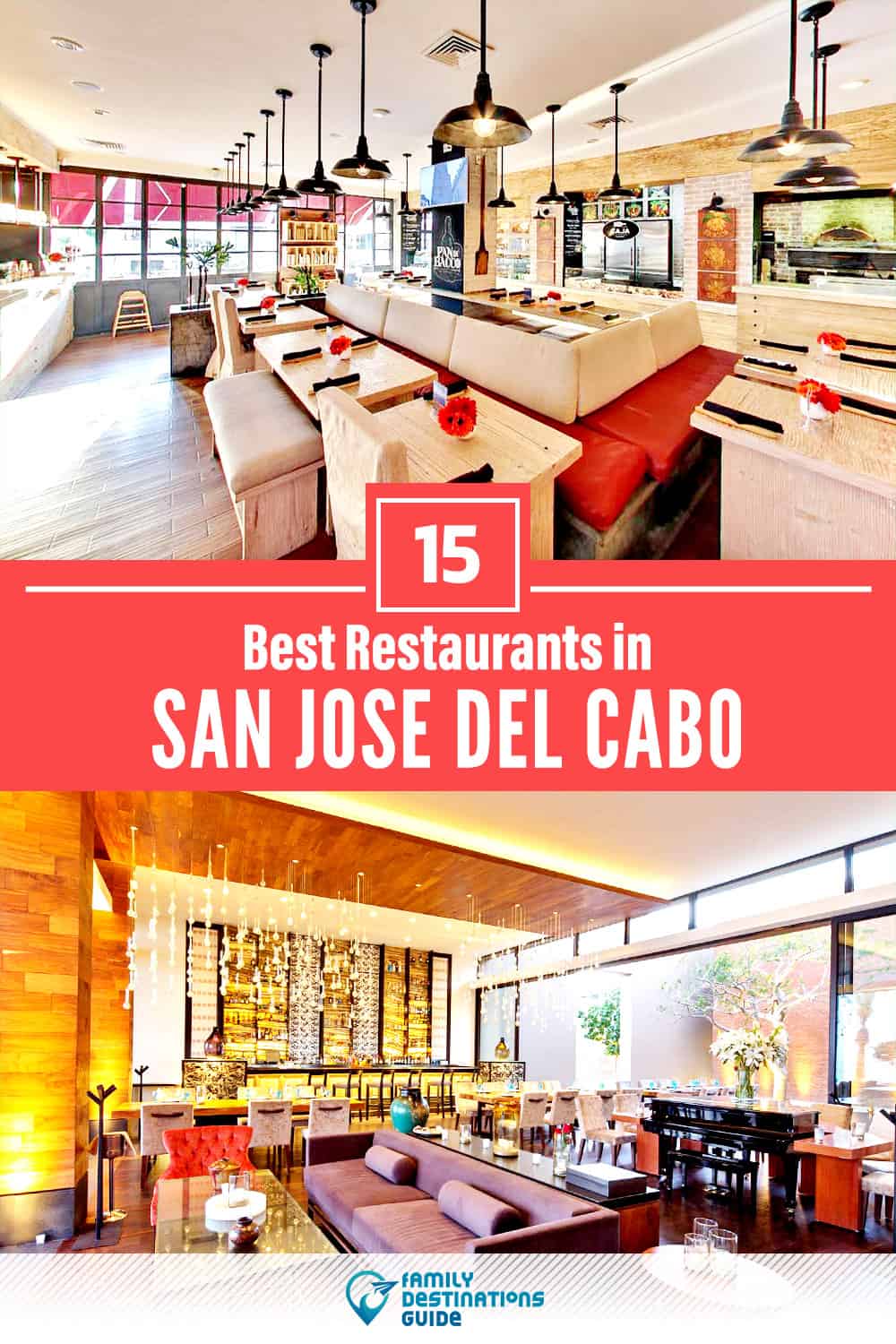 15 Best Restaurants in San Jose del Cabo — Top-Rated Places to Eat!
