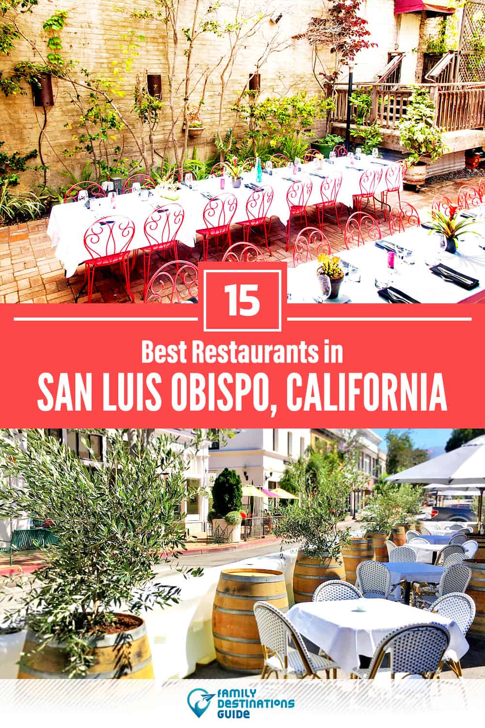 15 Best Restaurants in San Luis Obispo, CA — Top-Rated Places to Eat!