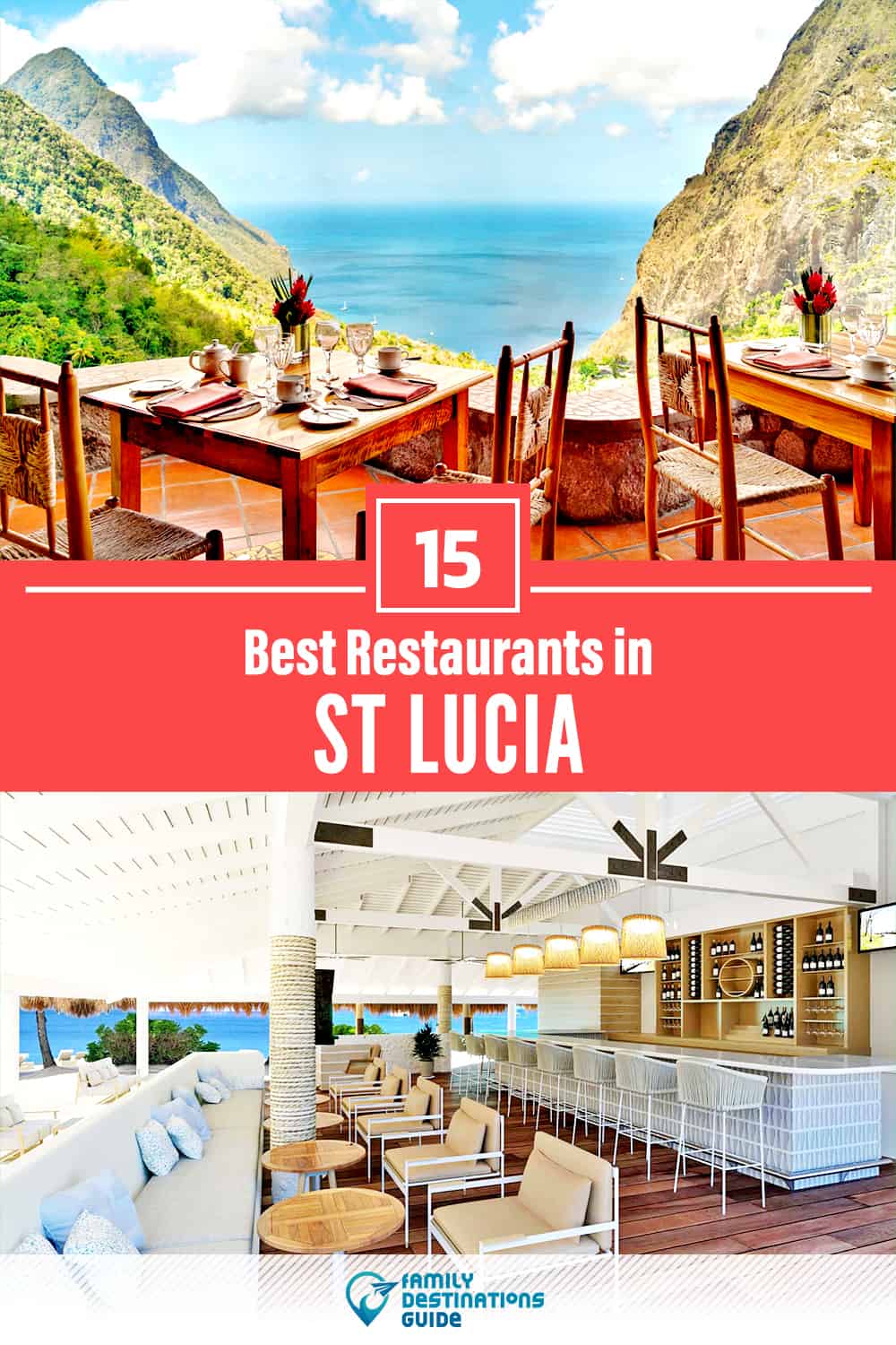 15 Best Restaurants in St Lucia — Top-Rated Places to Eat!