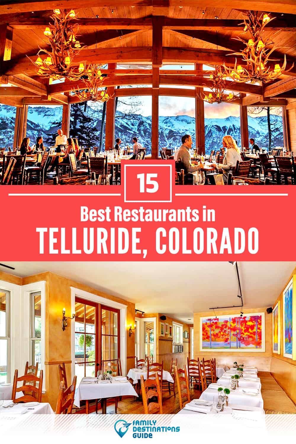 15 Best Restaurants in Telluride, CO — Top-Rated Places to Eat!