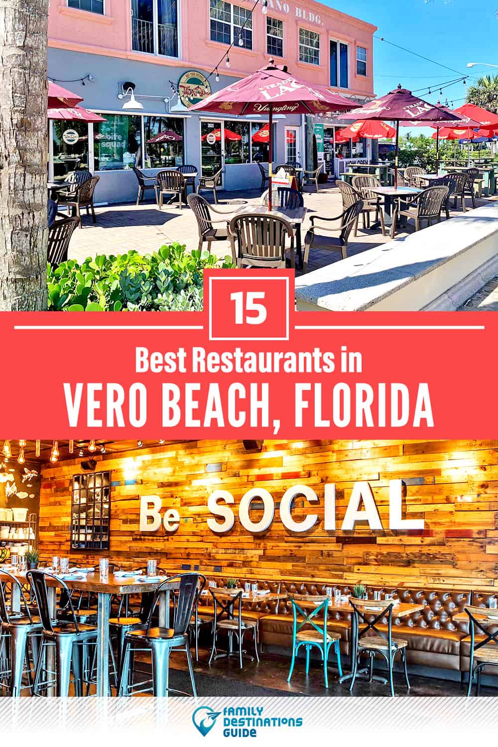 15 Best Restaurants in Vero Beach, FL — Top-Rated Places to Eat!