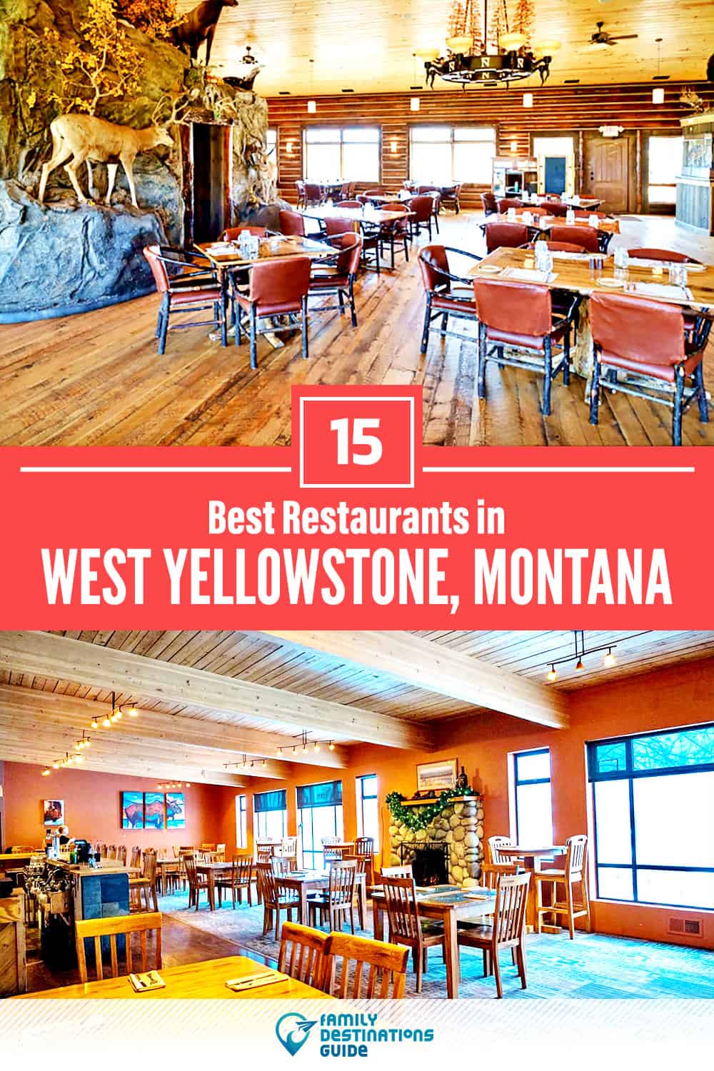 15 Best Restaurants in West Yellowstone, MT — Top-Rated Places to Eat!