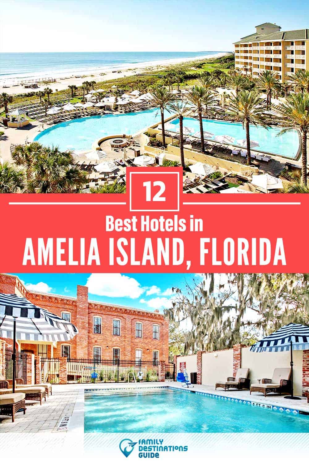 12 Best Hotels in Amelia Island, FL — The Top-Rated Hotels to Stay At!
