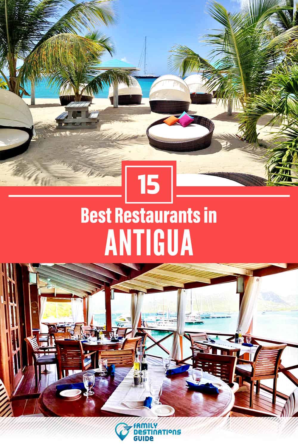 15 Best Restaurants in Antigua — Top-Rated Places to Eat!