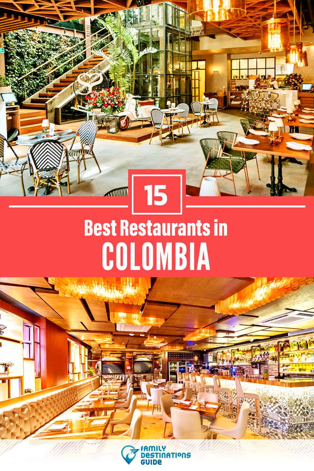 15 Best Restaurants in Colombia — Top-Rated Places to Eat!