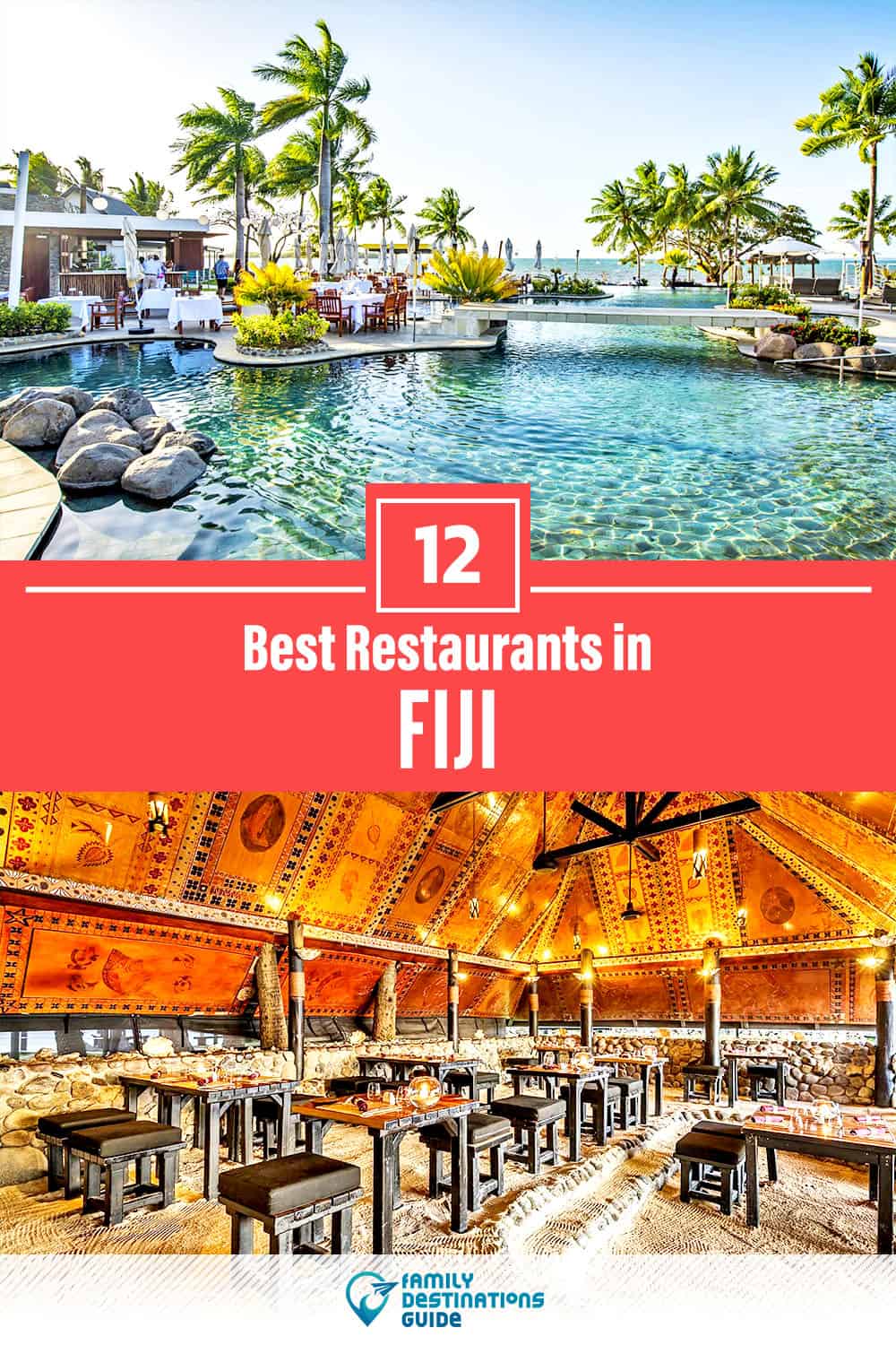 12 Best Restaurants in Fiji — Top-Rated Places to Eat!