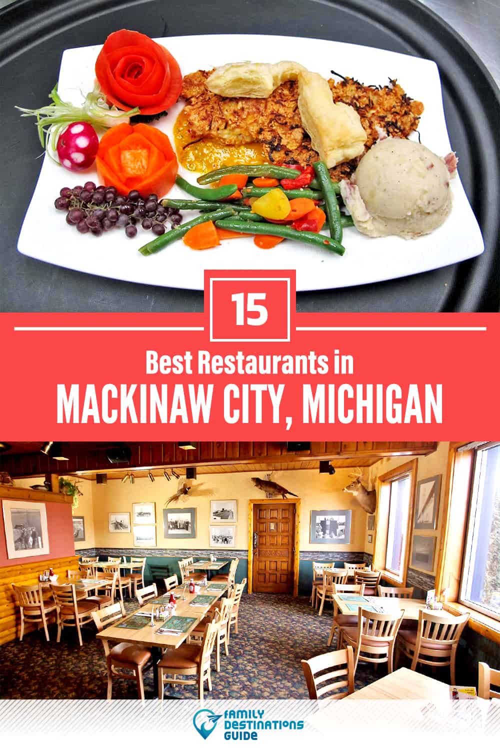 15 Best Restaurants in Mackinaw City, MI — Top-Rated Places to Eat!