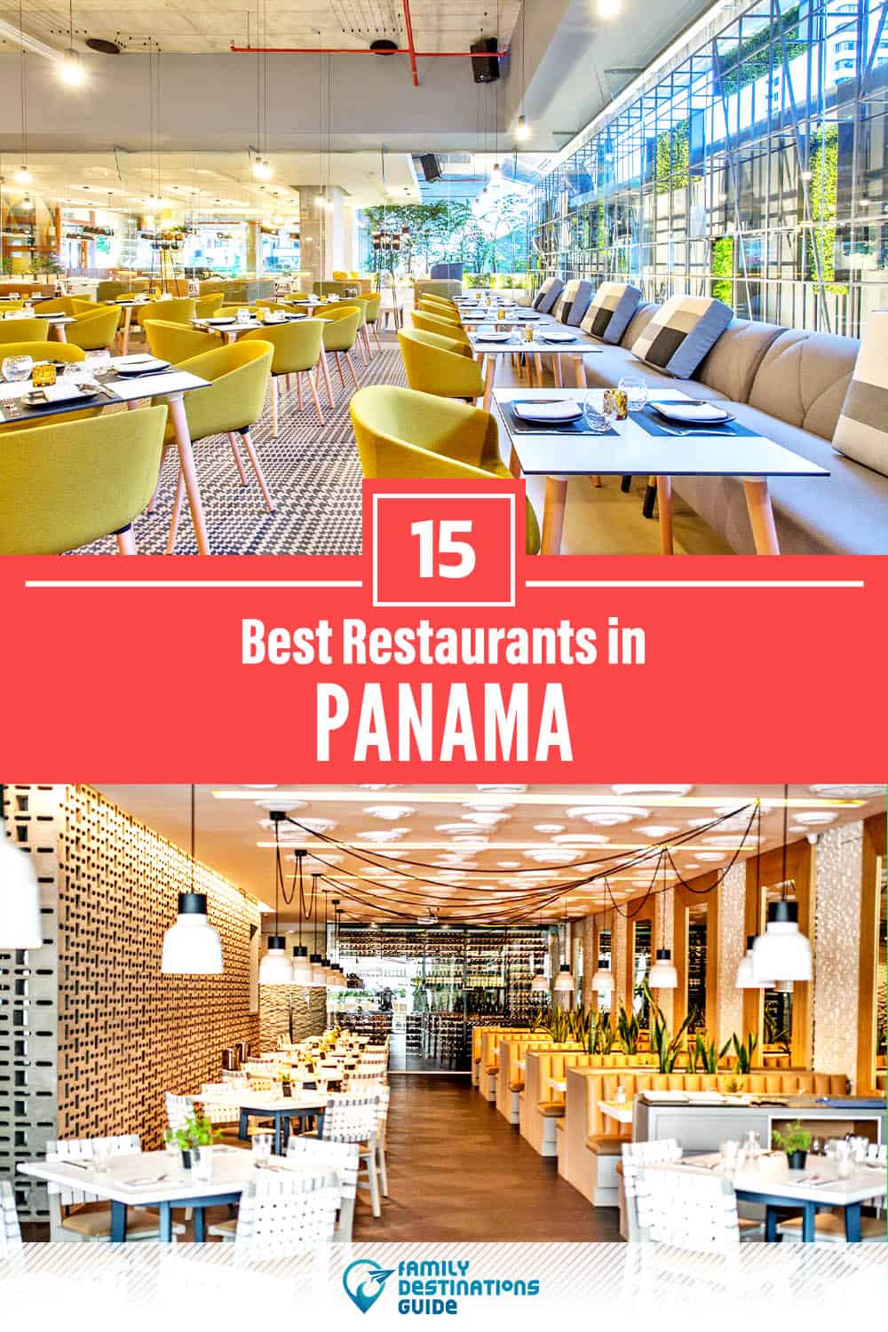 15 Best Restaurants in Panama — Top-Rated Places to Eat!
