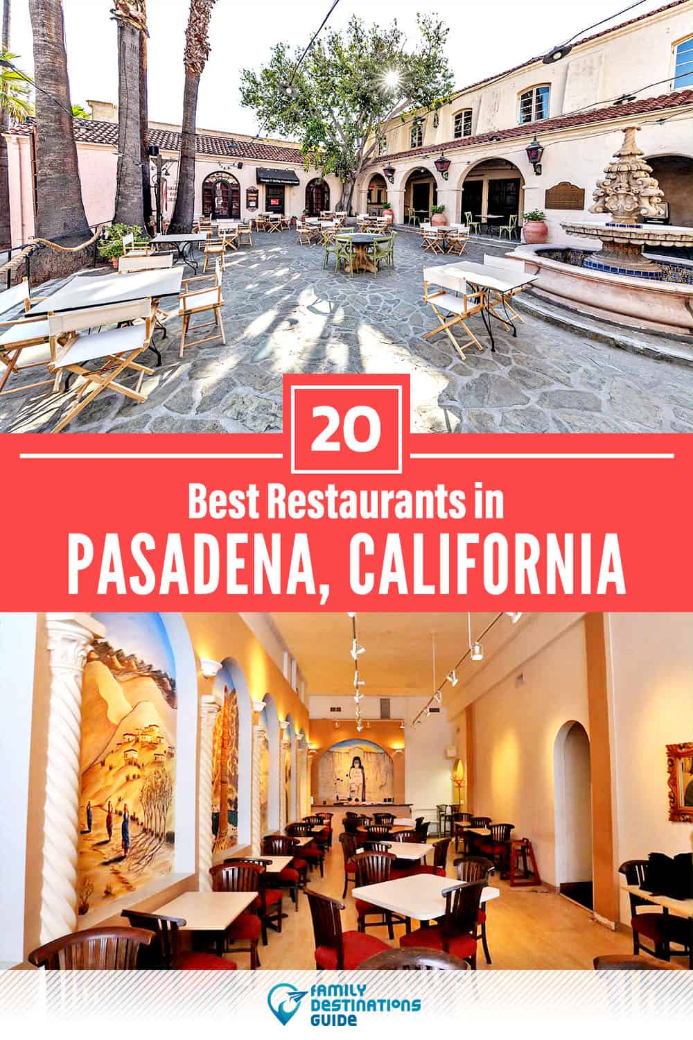 20 Best Restaurants in Pasadena, CA — Top-Rated Places to Eat!