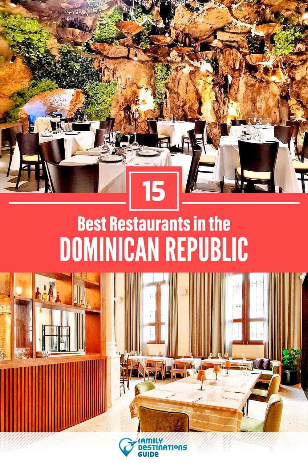15 Best Restaurants in The Dominican Republic — Top-Rated Places to Eat!