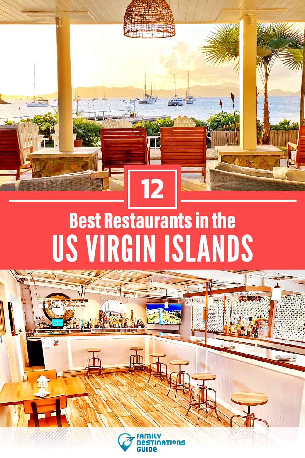 12 Best Restaurants in The US Virgin Islands (USVI) — Top-Rated Places to Eat!