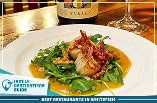 best restaurants in whitefish