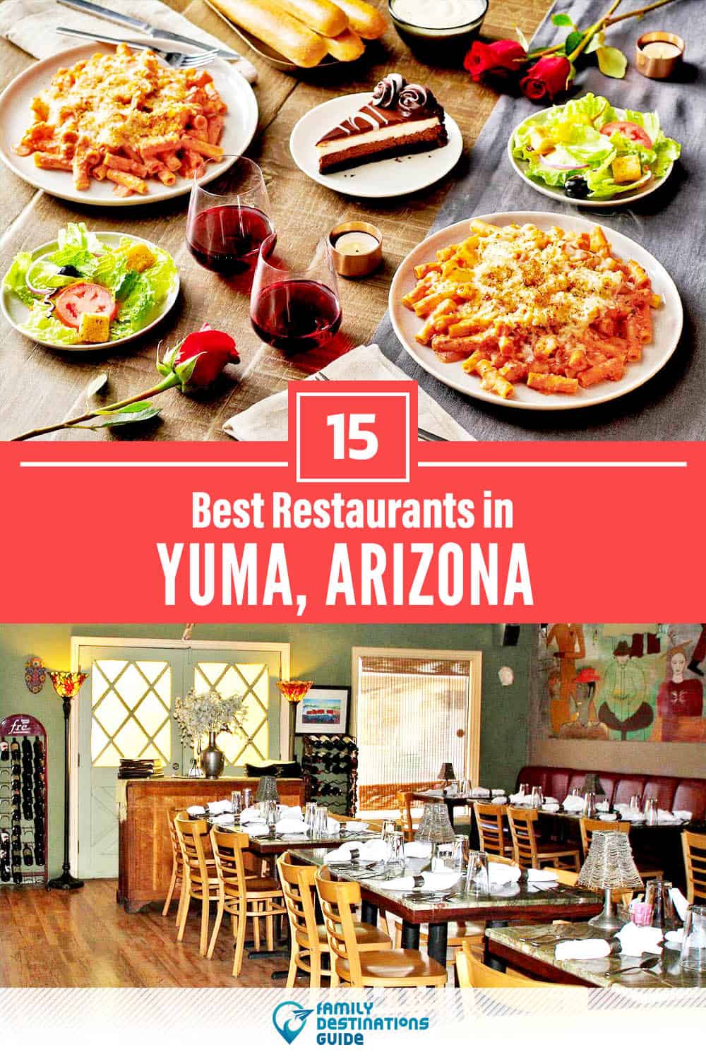15 Best Restaurants in Yuma, AZ — Top-Rated Places to Eat!