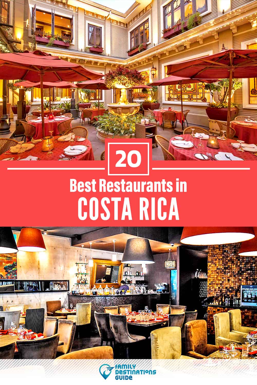 20 Best Restaurants in Costa Rica — Top-Rated Places to Eat!