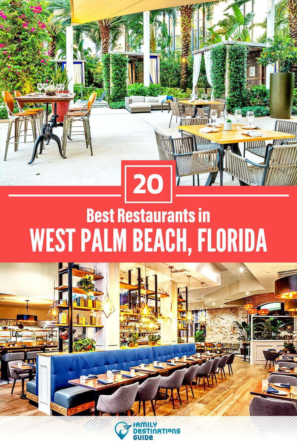20 Best Restaurants in West Palm Beach, FL — Top-Rated Places to Eat!