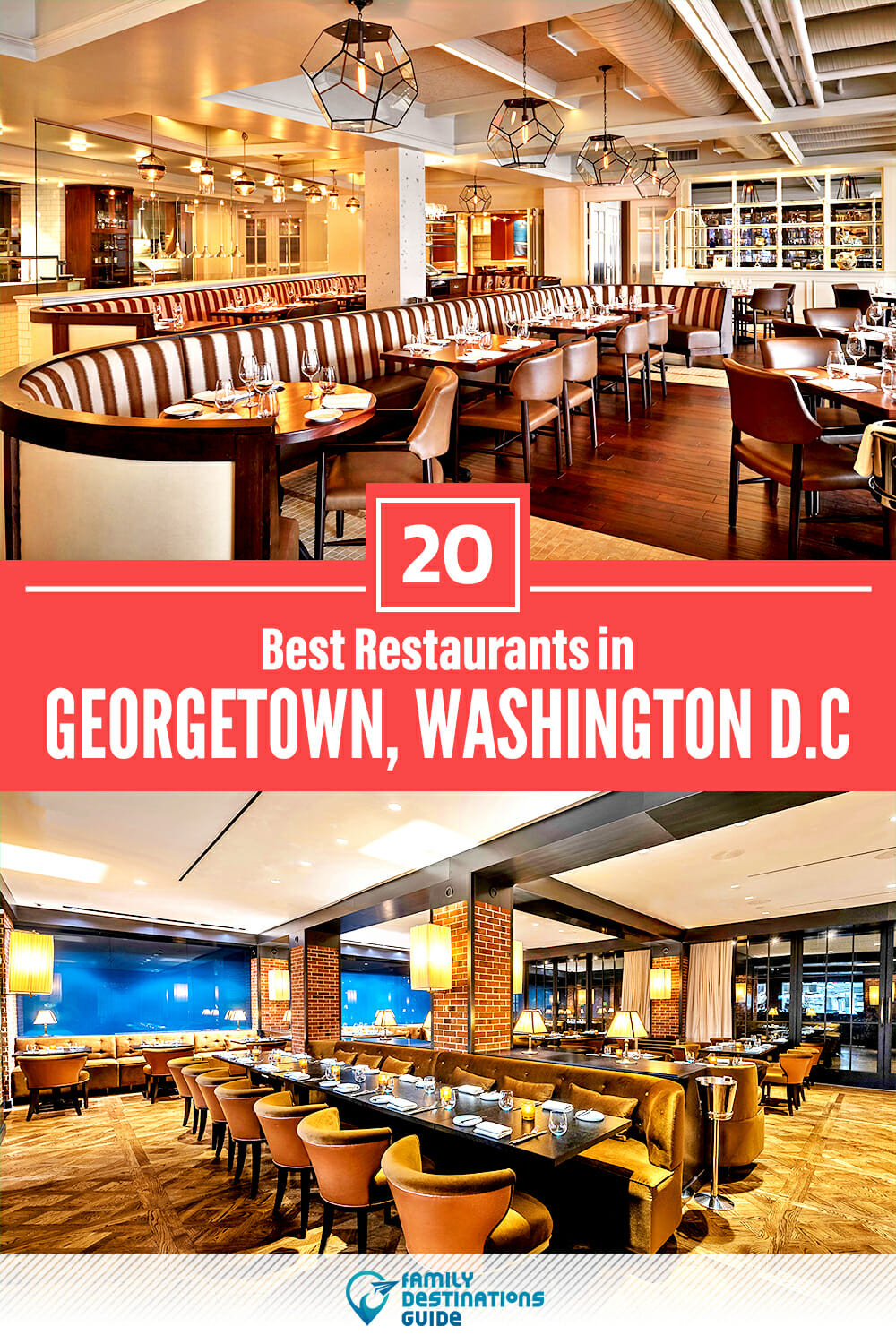 20 Best Restaurants in Georgetown, DC — Top-Rated Places to Eat!
