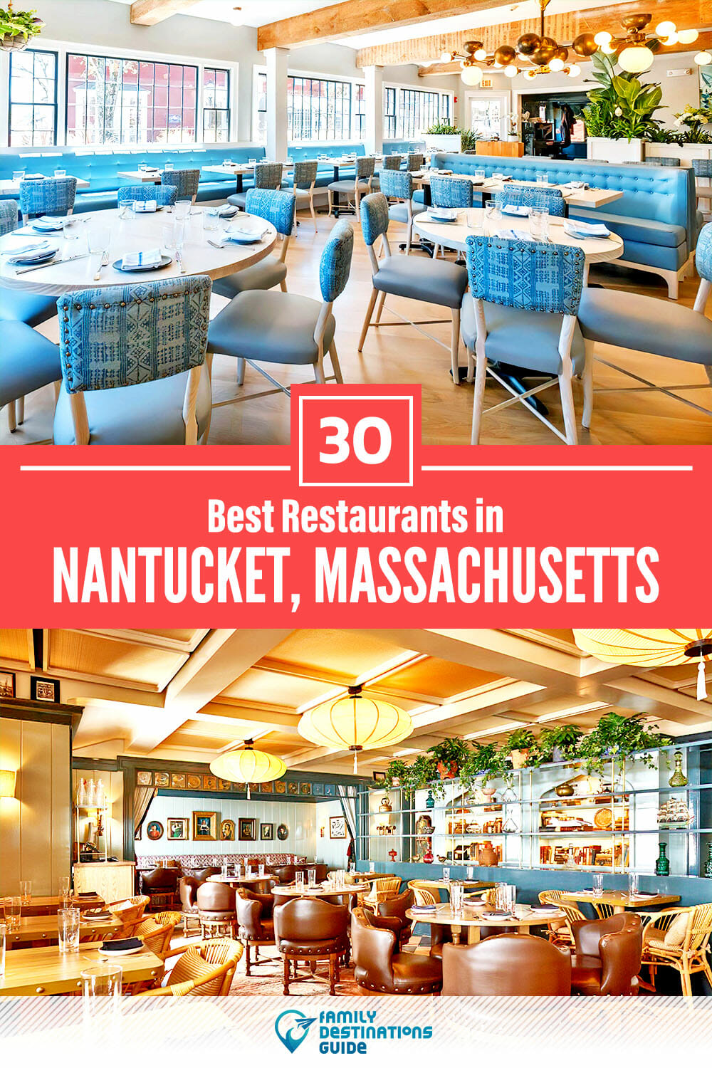 30 Best Restaurants in Nantucket, MA — Top-Rated Places to Eat!