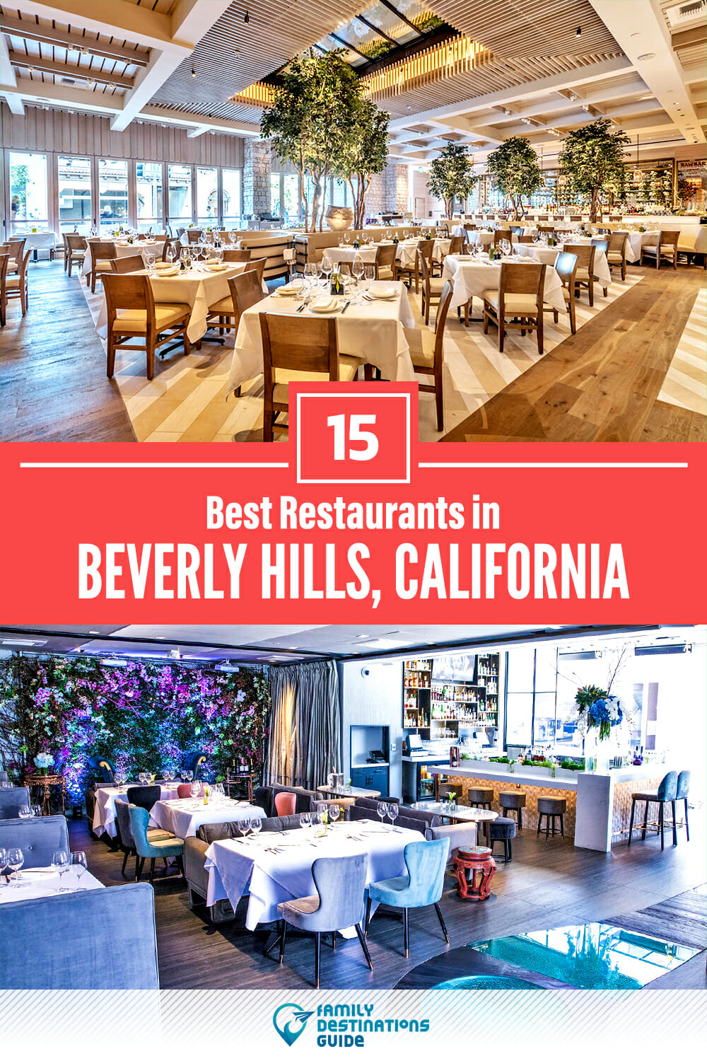 15 Best Restaurants in Beverly Hills, CA — Top-Rated Places to Eat!