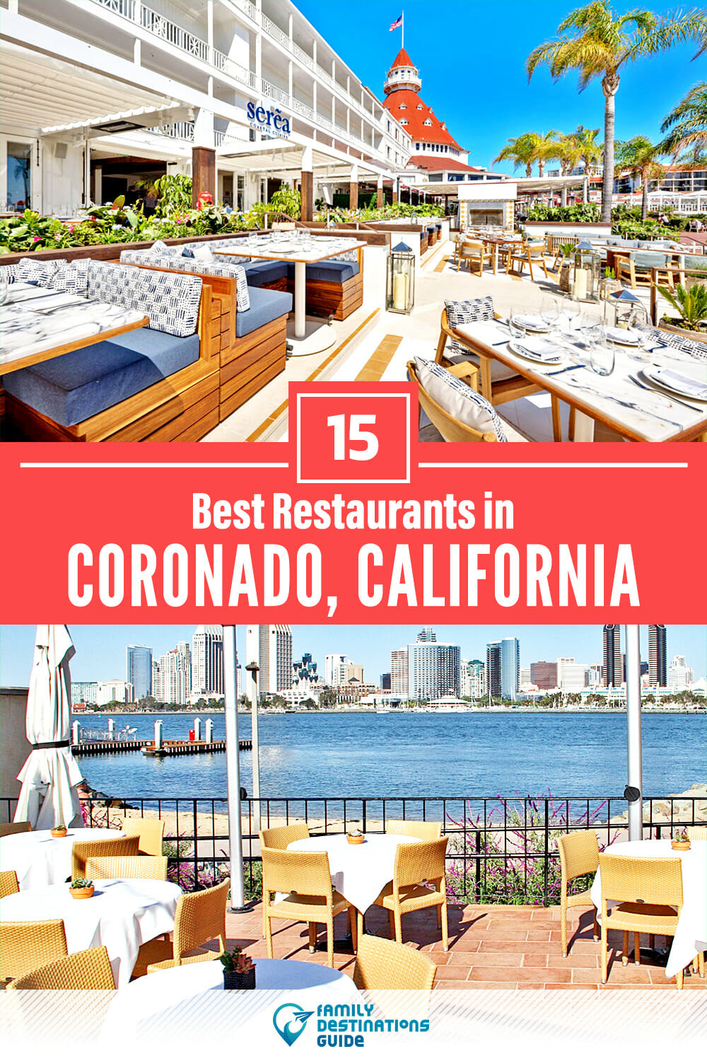 15 Best Restaurants in Coronado, CA — Top-Rated Places to Eat!