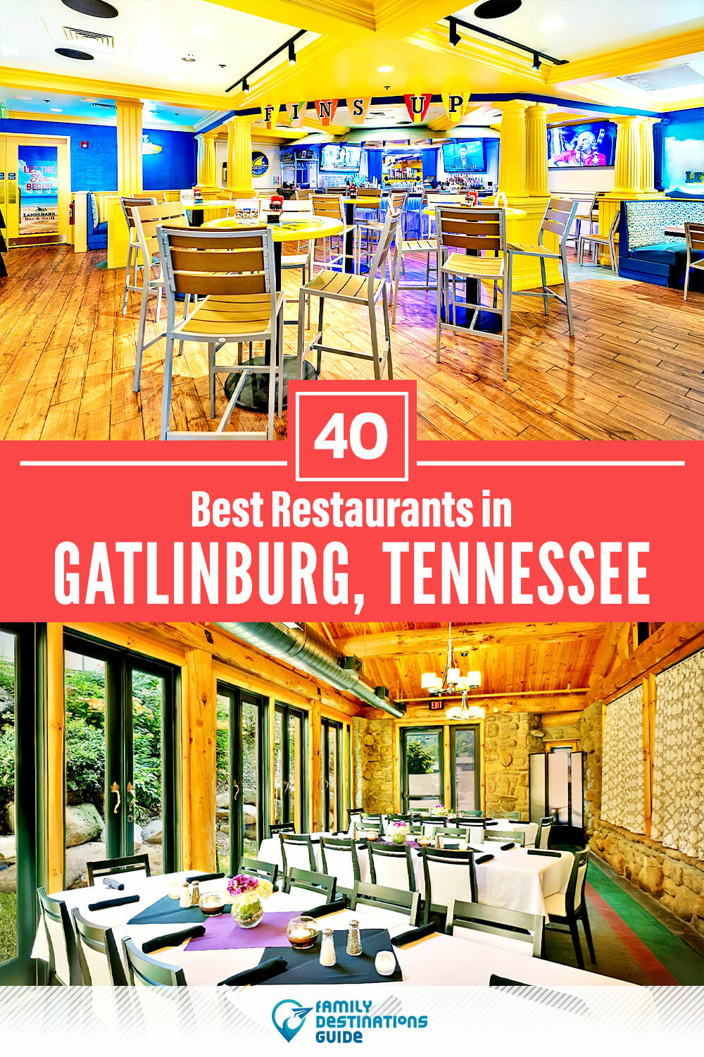 40 Best Restaurants in Gatlinburg, TN — Top-Rated Places to Eat!