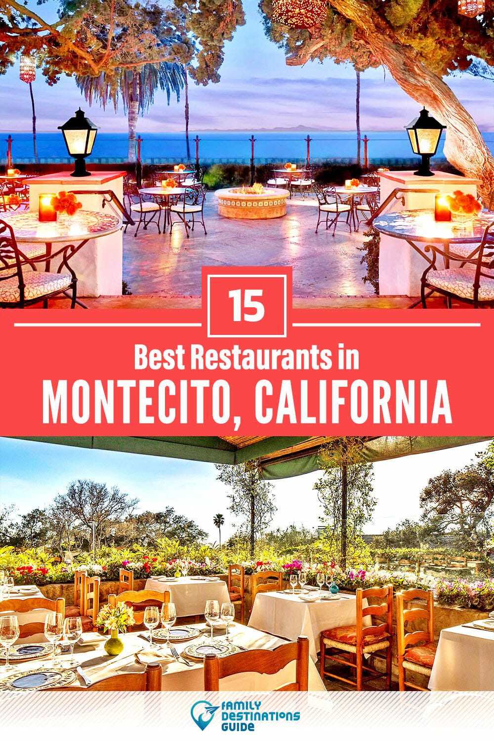 15 Best Restaurants in Montecito, CA — Top-Rated Places to Eat!