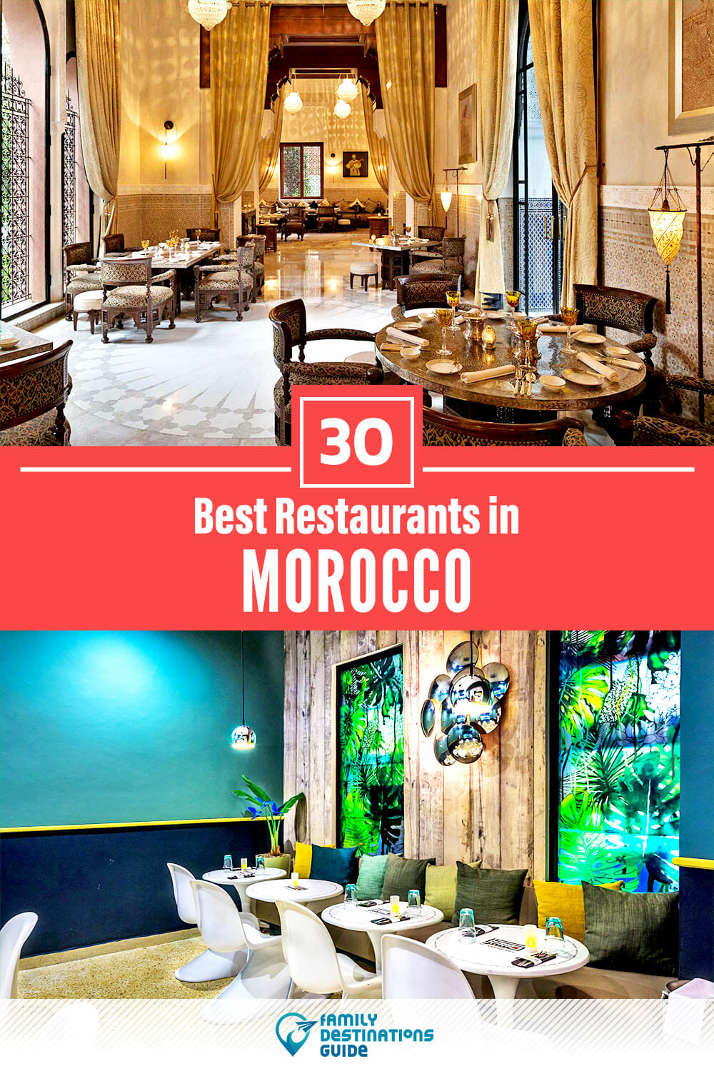 30 Best Restaurants in Morocco — Top-Rated Places to Eat!