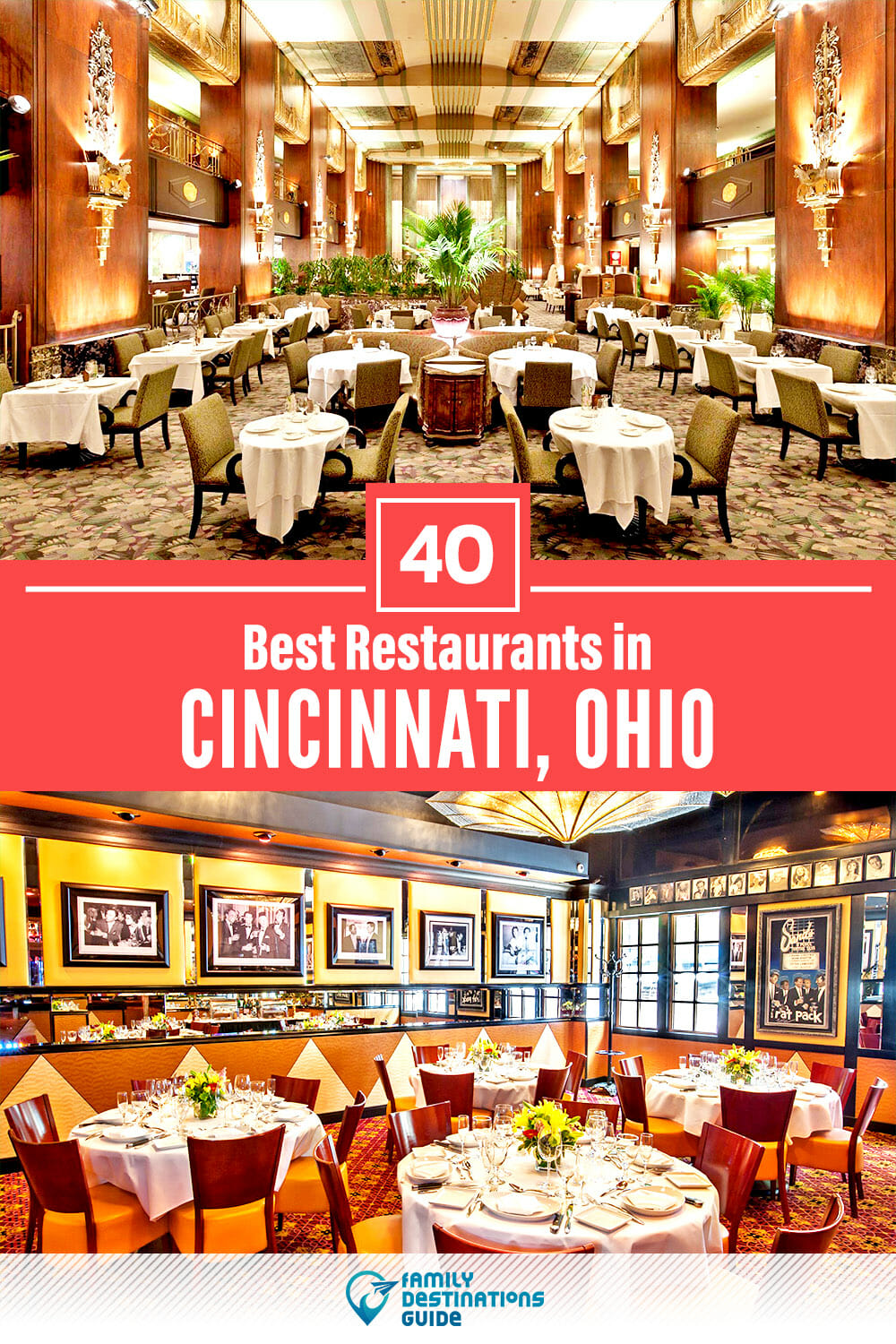 40 Best Restaurants in Cincinnati, OH — Top-Rated Places to Eat!