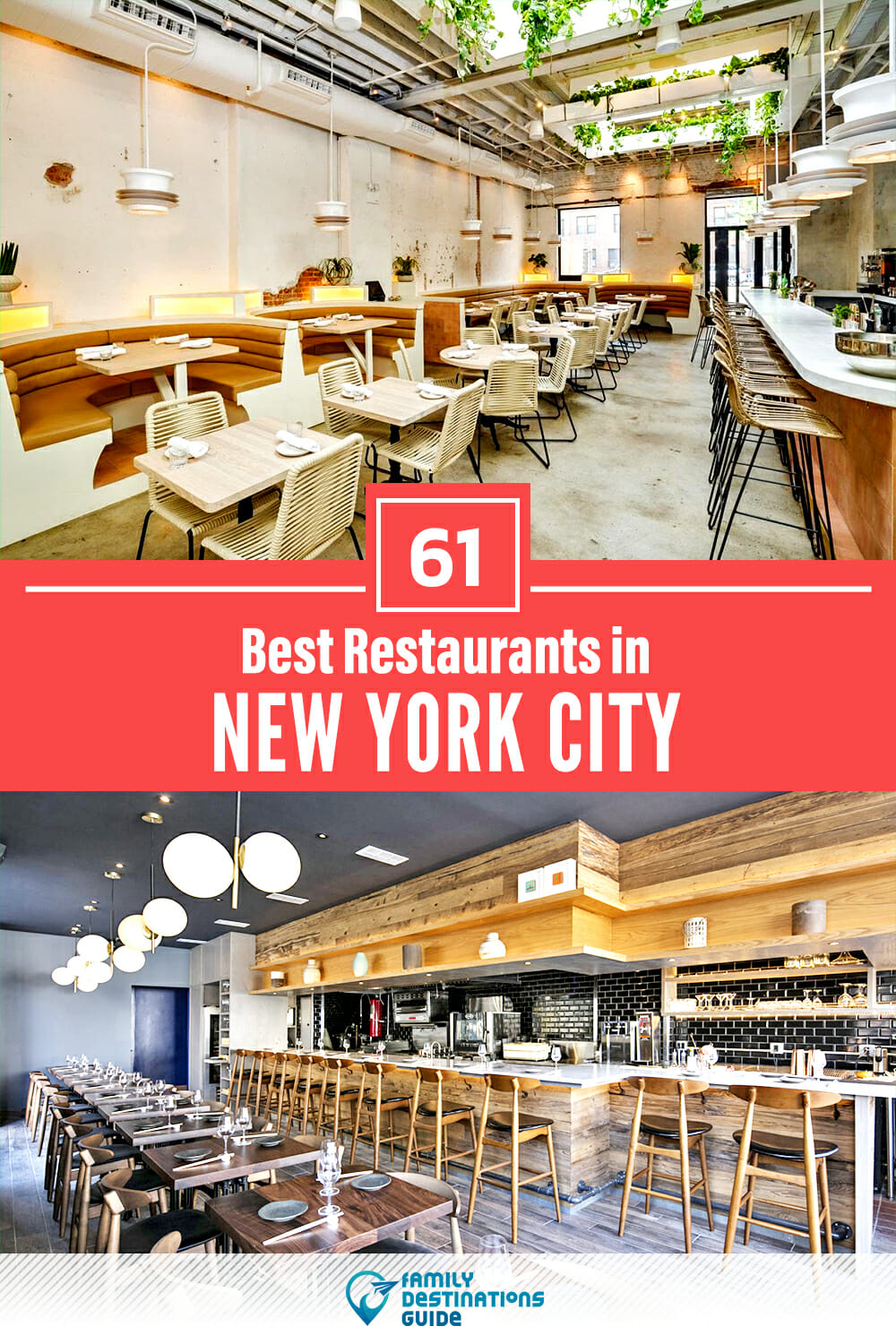 61 Best Restaurants in NYC — Top-Rated Places to Eat!
