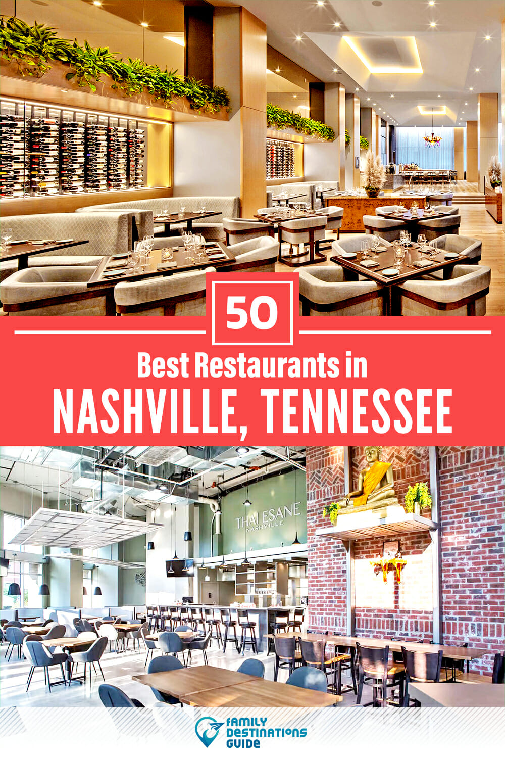 50 Best Restaurants in Nashville, TN — Top-Rated Places to Eat!