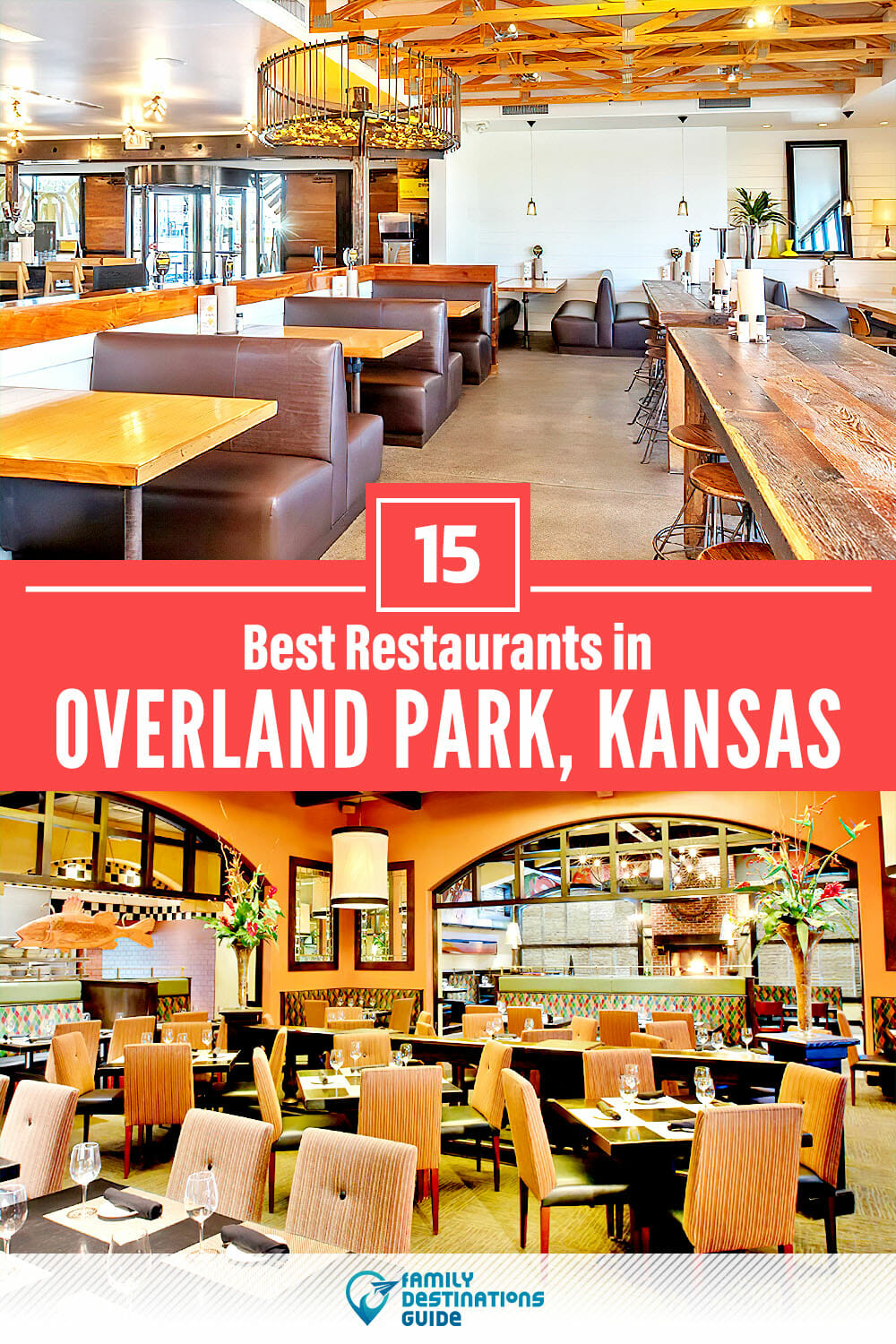 15 Best Restaurants in Overland Park, KS — Top-Rated Places to Eat!