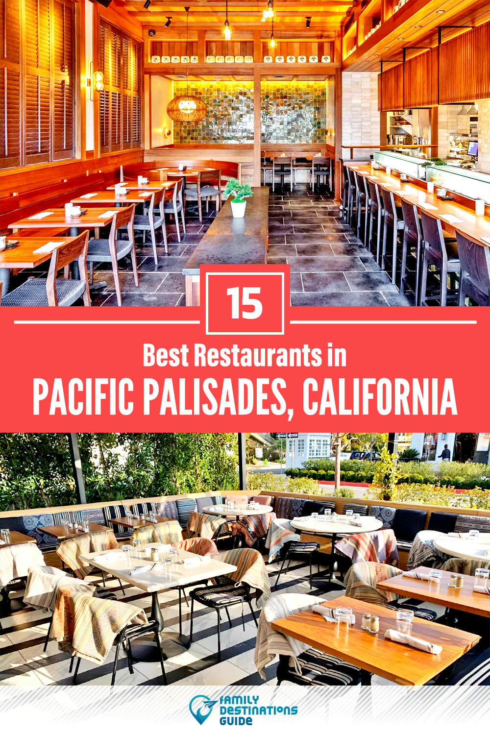 15 Best Restaurants in Pacific Palisades, CA — Top-Rated Places to Eat!