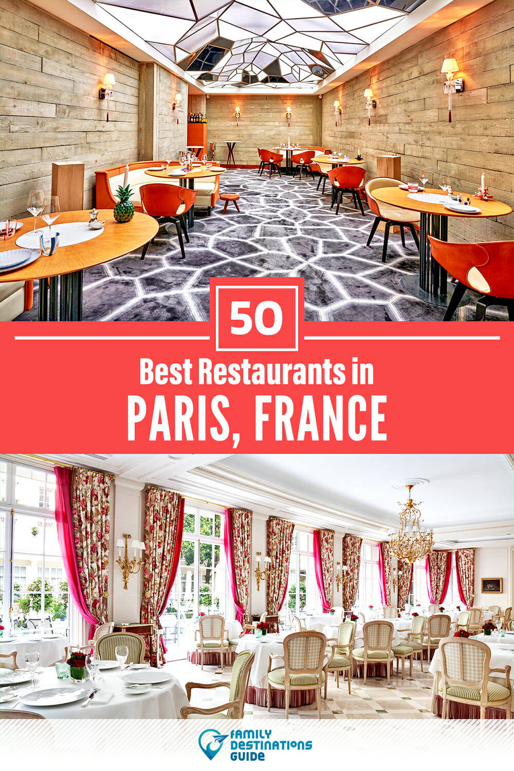 50 Best Restaurants in Paris, France — Top-Rated Places to Eat!