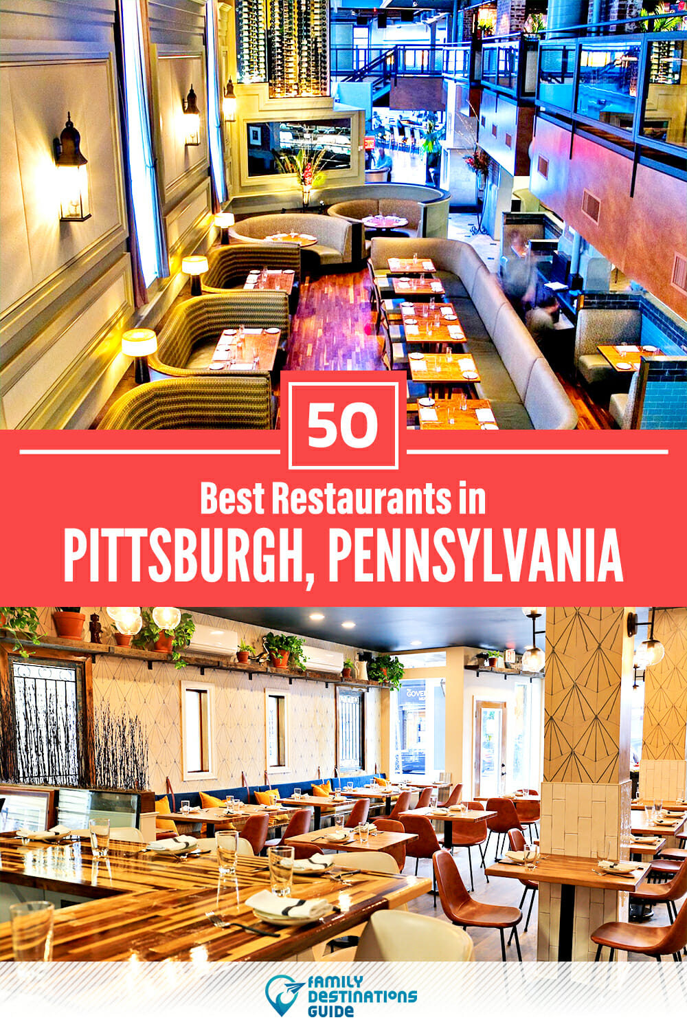 50 Best Restaurants in Pittsburgh, PA — Top-Rated Places to Eat!