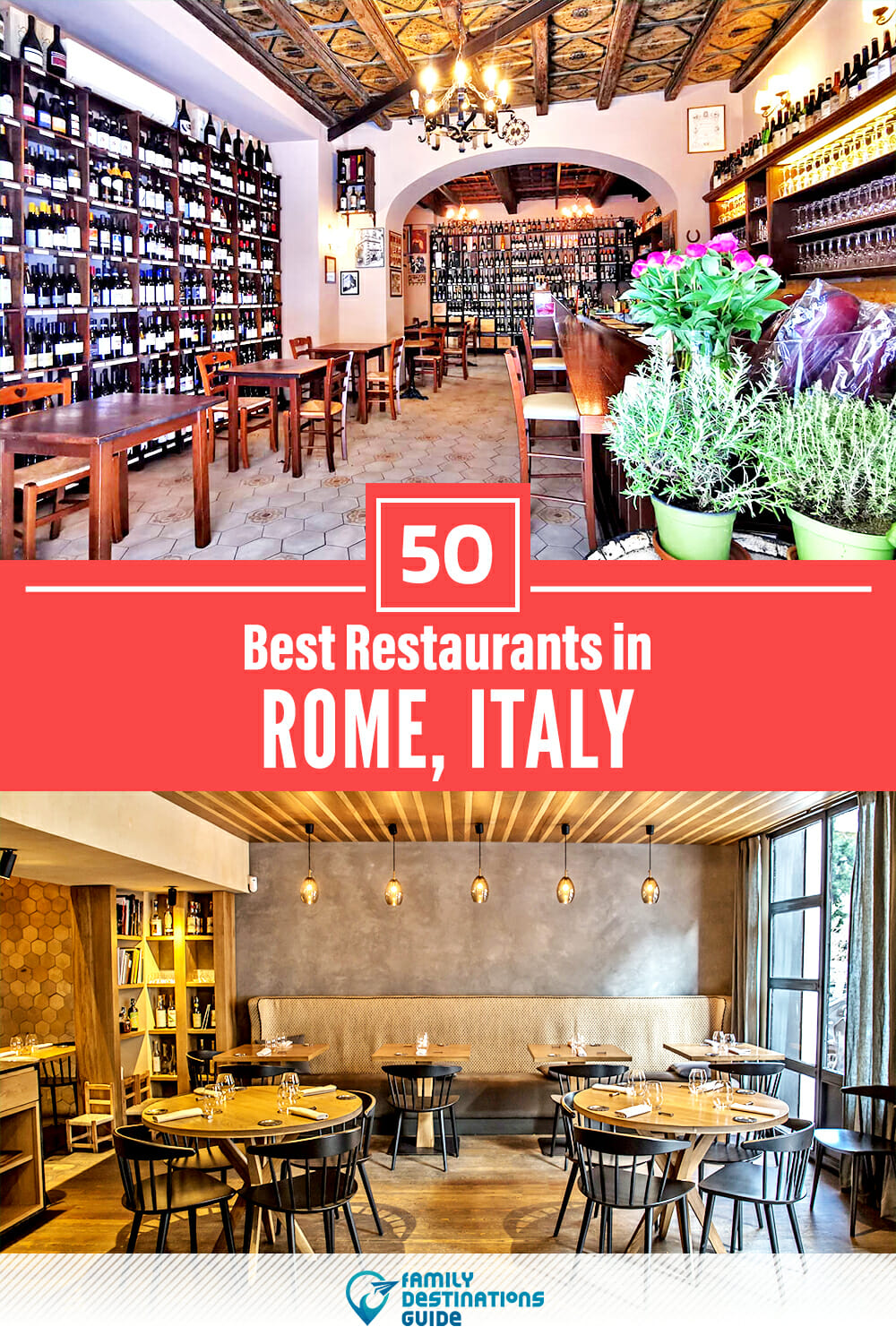 50 Best Restaurants in Rome, Italy — Top-Rated Places to Eat!