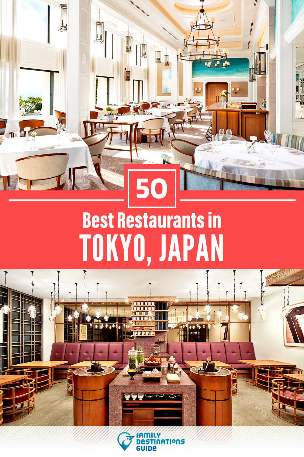 50 Best Restaurants in Tokyo, Japan — Top-Rated Places to Eat!