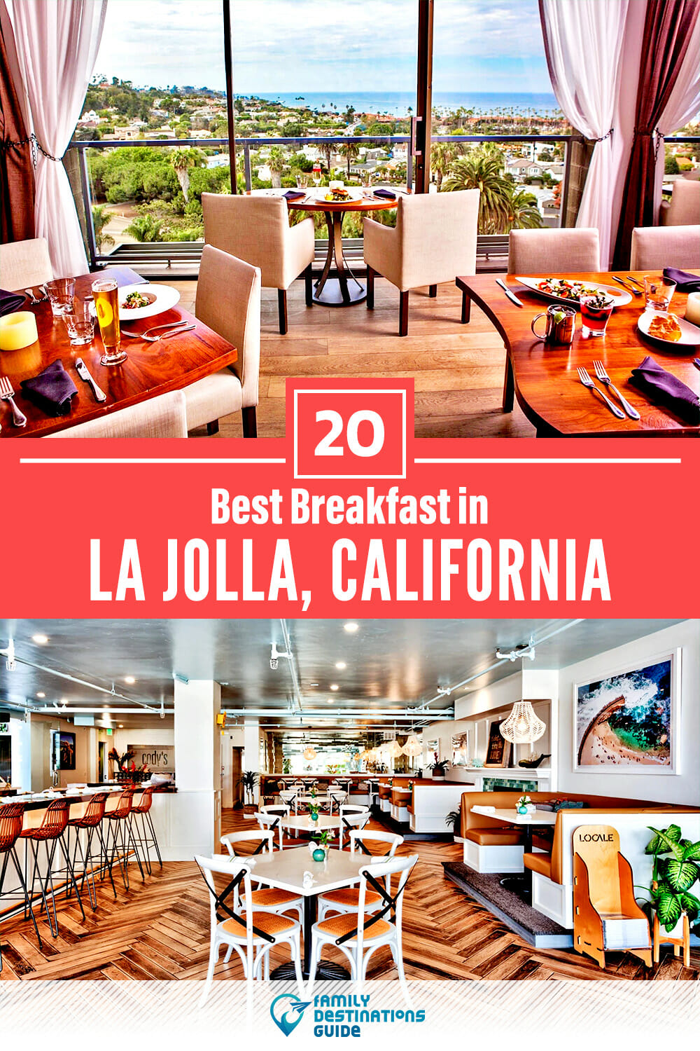 Best Breakfast in La Jolla, CA — 20 Top Places!