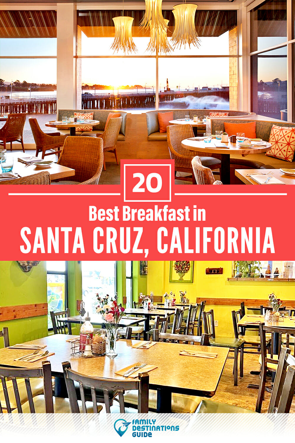 Best Breakfast in Santa Cruz, CA — 20 Top Places!